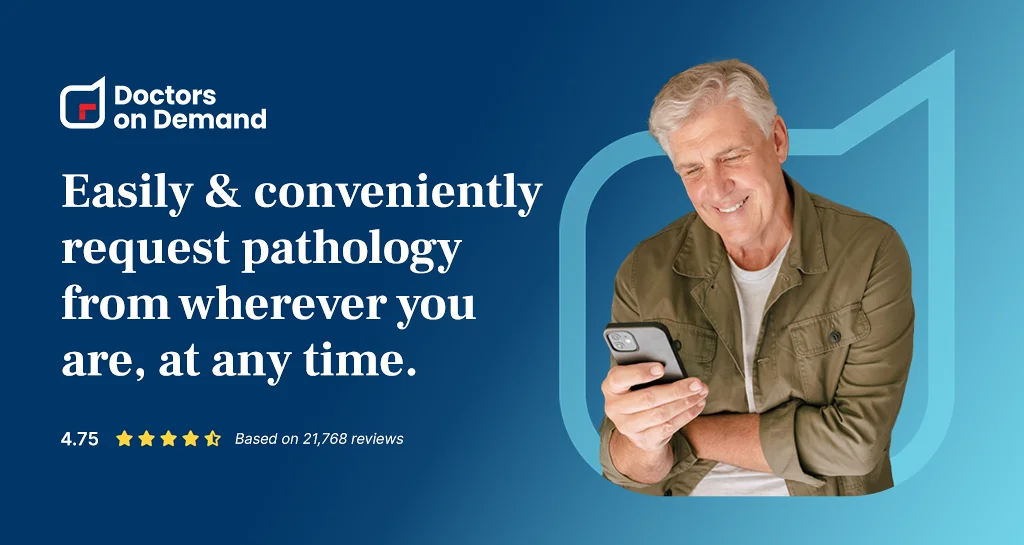 Online Pathology Requests - Doctors On Demand